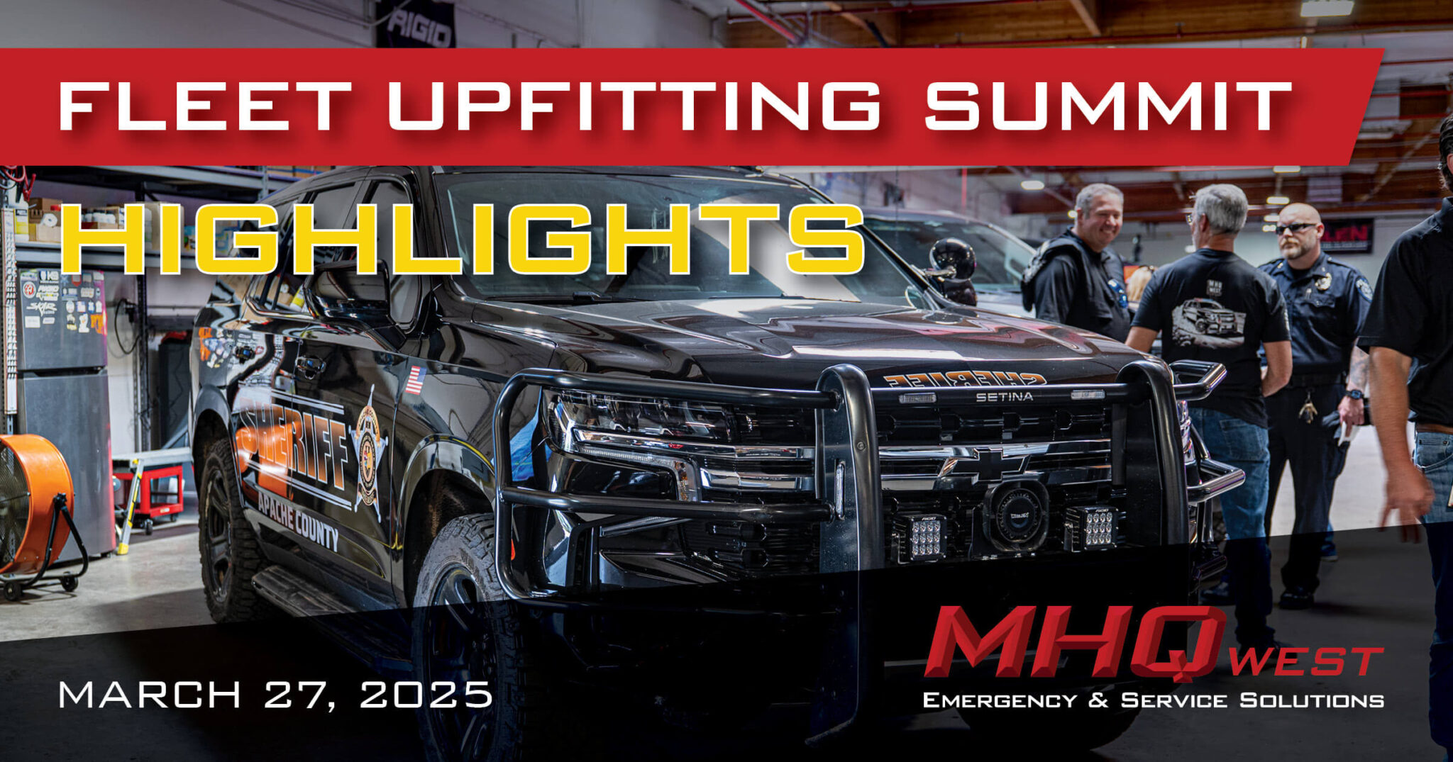 2025 AZ Fleet Upfitting Summit — See the Highlights! - MHQ West